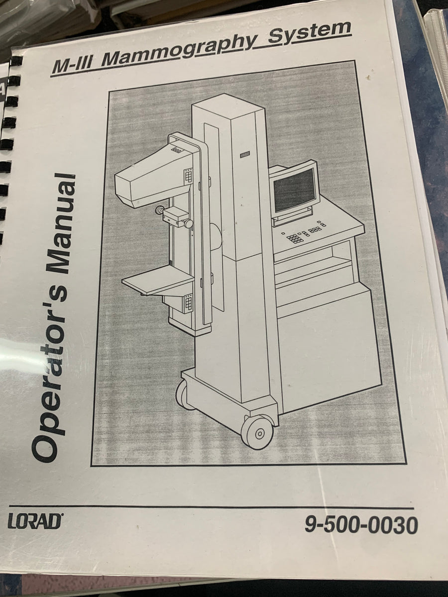 LORAD M-III OPERATOR'S MANUAL, 9-500-0030 – Puma Export, Inc.