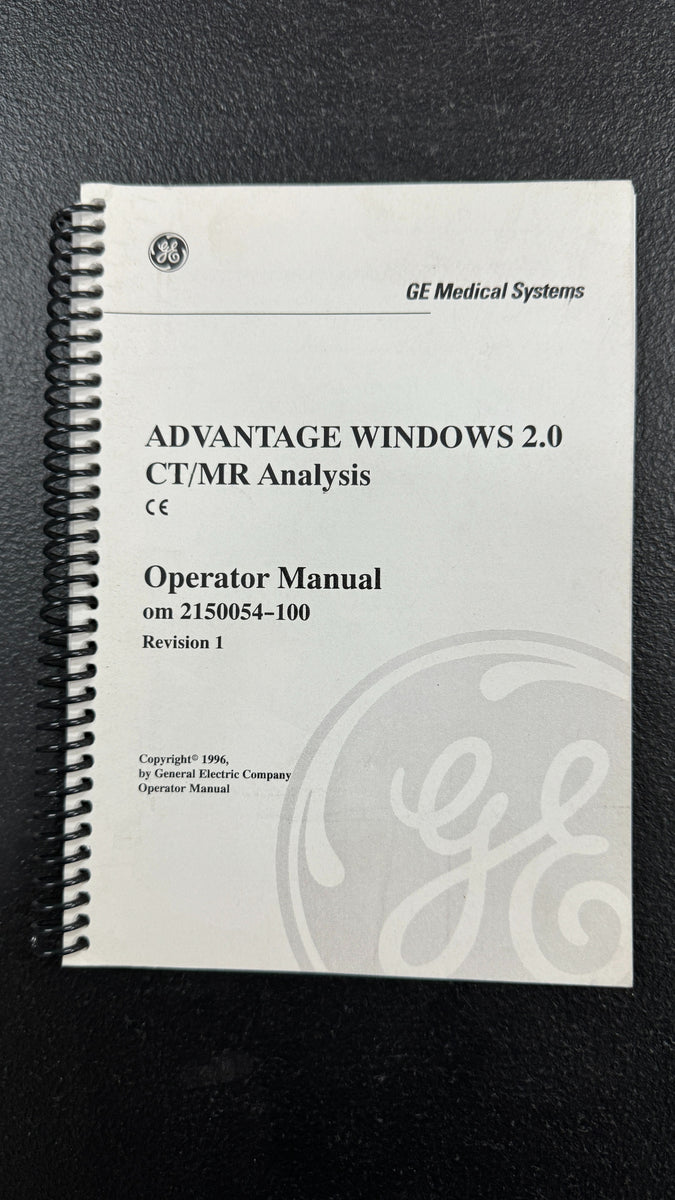 GE ADVANTAGE WINDOWS 2.0 CT/MR ANALYSIS OPERATOR MANUAL 2150054-100 ...